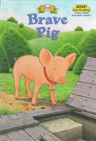 Amazon.com: Brave Pig (Step into Reading): 9780375902048: Corey, Shana ...