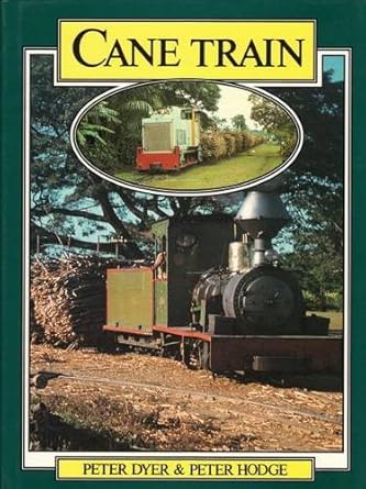 Cane Train: the Sugar Cane Railways of Fiji: Buy Online at Best Price ...
