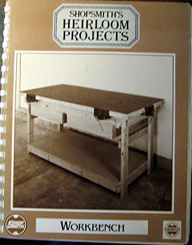 Shopsmith's Heirloom Projects (WORKBENCH): ShopSmith: Amazon.com: Books