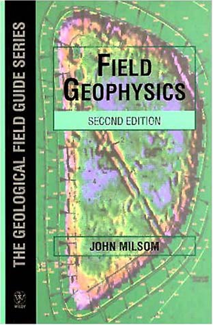 Amazon | Field Geophysics (The Geological Field Guide Series) | Milsom ...