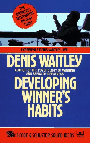 Developing Winner's Habits: Waitley, Denis: 9780671641085: Amazon.com ...