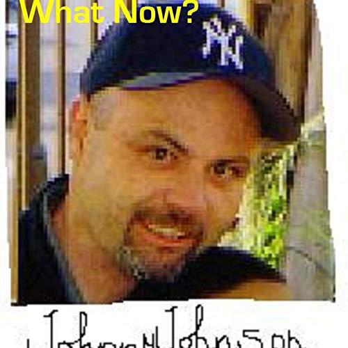 Amazon.co.jp: What Now? : Johnny Johnson: デジタルミュージック