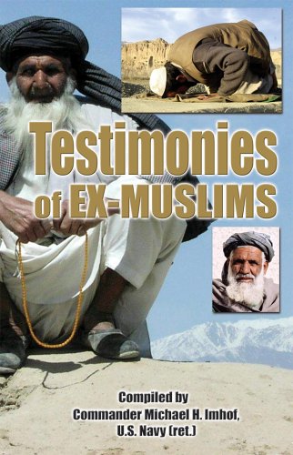 Amazon.com: Testimonies of Ex-muslims: 9781933858012: Imhof, Michael H ...