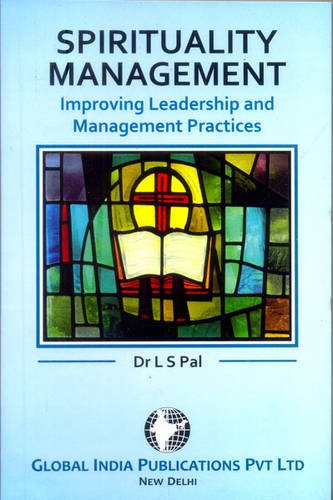 Spirituality Management: Improving Leadership and Management Practices ...