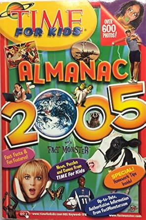 Time for Kids: Almanac 2005 : Editors of TIME For Kids Magazine ...