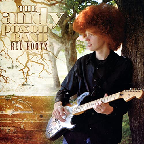 Play Red Roots by The Andy Poxon Band on Amazon Music