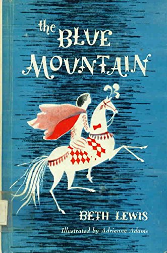 The blue mountain: Lewis, Beth Hurley: Amazon.com: Books