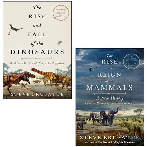 Steve Brusatte 2 Books Collection Set (The Rise and Reign of the ...