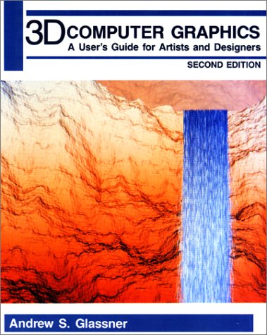 3D Computer Graphics: Glassner, Andrew S. Dr: 9781558213050: Amazon.com ...