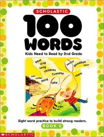 Amazon | 100 Words Kids Need to Read by 2nd Grade | Scholastic ...