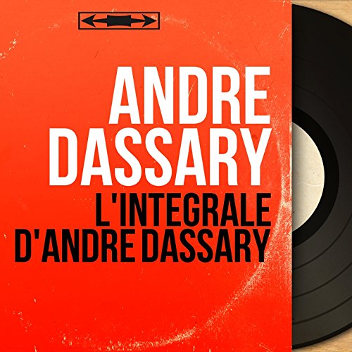 L'intégrale d'André Dassary (Mono Version) : André Dassary: Amazon.fr ...