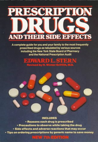 Prescription drugs and their side effects: Stern, Edward: 9780399518058 ...