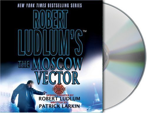 『Robert Ludlum's the Moscow Vector』｜感想・レビュー - 読書メーター