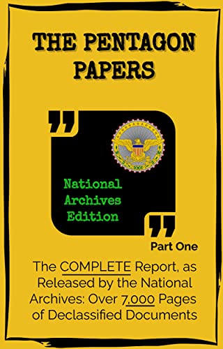The Pentagon Papers: Complete & Unredacted, National Archives Format ...