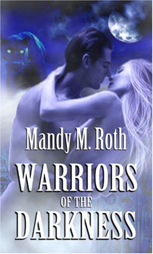Amazon | Warriors of the Darkness | Roth, Mandy M. | Adult Fiction