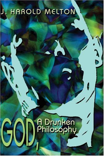 Buy God, A Drunken Philosophy Book Online at Low Prices in India | God ...