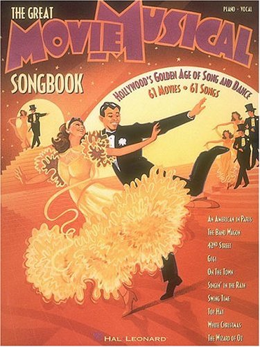 The Great Movie Musical Songbook: Hal Leonard Corp.: 9780793533640 ...