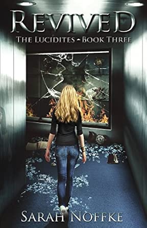 Amazon.com: Revived (A Dream Traveler Series: The Lucidites ...