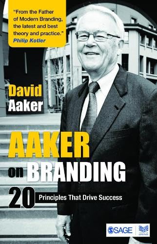 Aaker on Branding: 20 Principles That Drive Success: Aaker ...