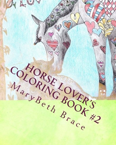 Amazon.com: Horse Lover's Coloring Book #2: 9781517170875: Brace ...