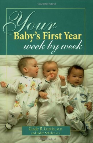 Buy Your Baby's First Year Week By Week Book Online at Low Prices in ...