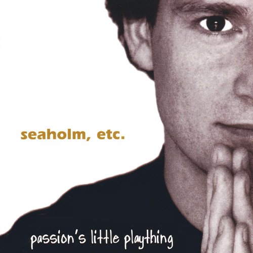 Play Passion's Little Plaything by Seaholm, Etc. on Amazon Music
