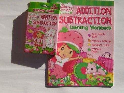 Strawberry Shortcake Addition & Subtraction Learning Workbook & Cards 2 ...