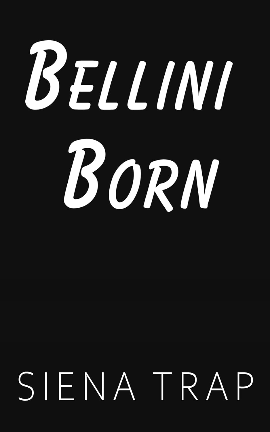 Bellini Born: A Mafia Romance (Bellini Mafia Book 1) - Kindle edition ...