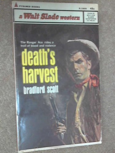 Death's Harvest A Walt Slade Western: Bradford Scott: Amazon.com: Books