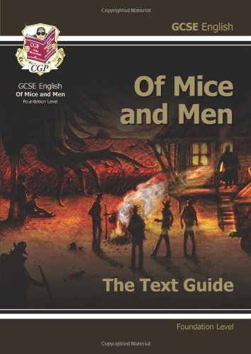 GCSE English Text Guide - Of Mice & Men Foundation by CGP Books (2011 ...