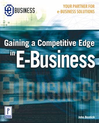 Gaining a Competitive Edge in E-Business: Puryear, D: 9780761528449 ...