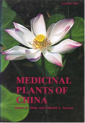 Amazon.com: Medicinal Plants of China: 9780917256202: Duke, James A ...