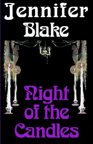 Night of the Candles: Blake, Jennifer: 9780759213227: Amazon.com: Books