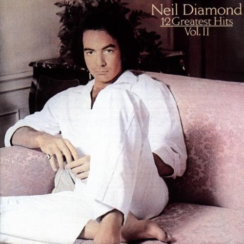 Neil Diamond - 12 Greatest Hits Vol. 2 - Amazon.com Music