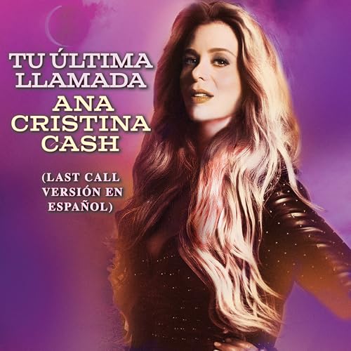 Tu Última Llamada (Last Call Versión En Español) von Ana Cristina Cash ...