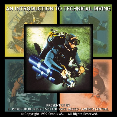Amazon.com: An Introduction to Technical Diving: 9780965786027 ...