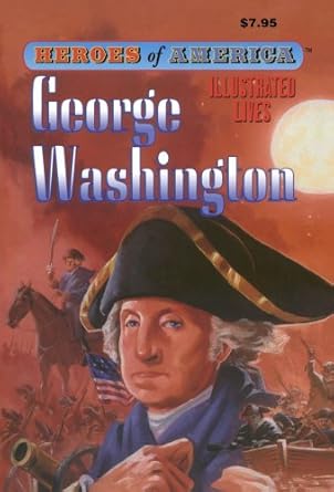 George Washington (Heroes of America): Leighton, Marian: 9781603401029 ...
