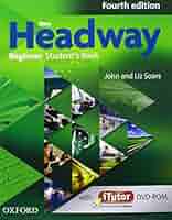 Oxford New Headway Beginner Fourth Edition Student39s Book Headway