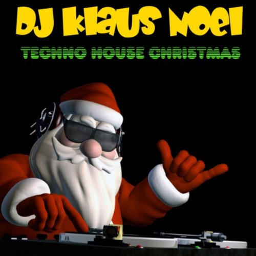 Adeste Fideles (Techno Bells Mix) song by Dj Klaus Noel from Techno ...