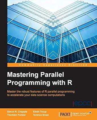 Buy Mastering Parallel Programming with R Book Online at Low Prices in ...