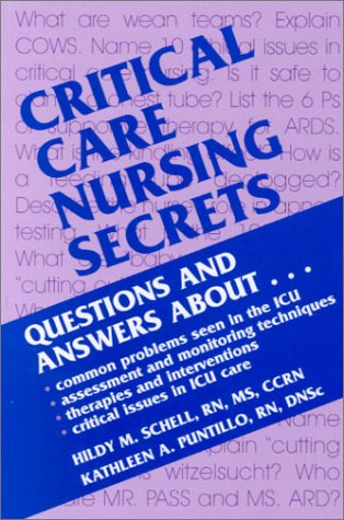 Critical Care Nursing Secrets: 9781560534549: Medicine & Health Science ...