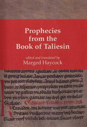 Prophecies from the Book of Taliesin: Amazon.co.uk: Haycock, Marged ...