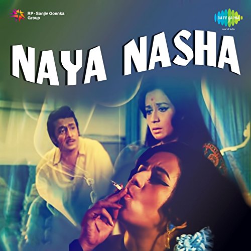 Spiele Naya Nasha (Original Motion Picture Soundtrack) von Sapan ...