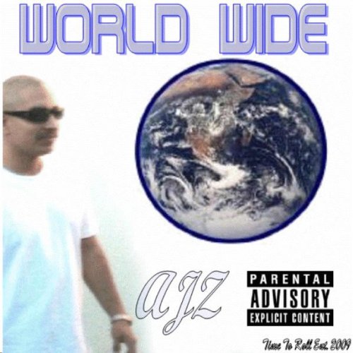 Amazon.com: World Wide : Ajz: Digital Music