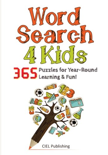 Word Search for Kids: 365 Amazing Puzzles for Year-Round Learning and ...