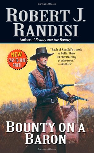 Bounty on a Baron: Randisi, Robert J.: 9780843961287: Amazon.com: Books