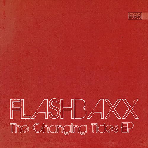 Flashbaxx - Changing Tides EP - Amazon.com Music