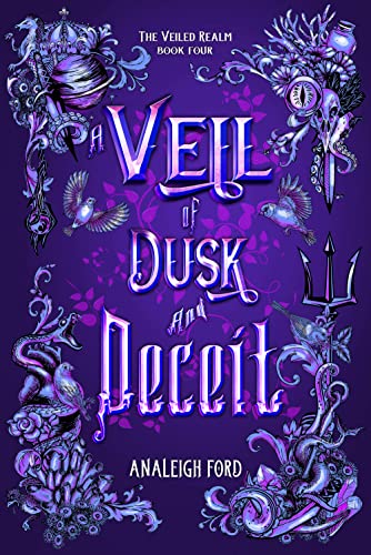 Amazon.com: A Veil of Dusk and Deceit (The Veiled Realm Book 4) eBook ...