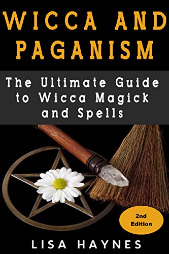 Amazon.com: Wicca: Magick, Spells, Wicca Magick & Paganism 2nd Edition ...