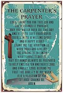 Amazon.com: The Carpenter's Prayer Retro Metal Tin Sign Vintage Sign ...